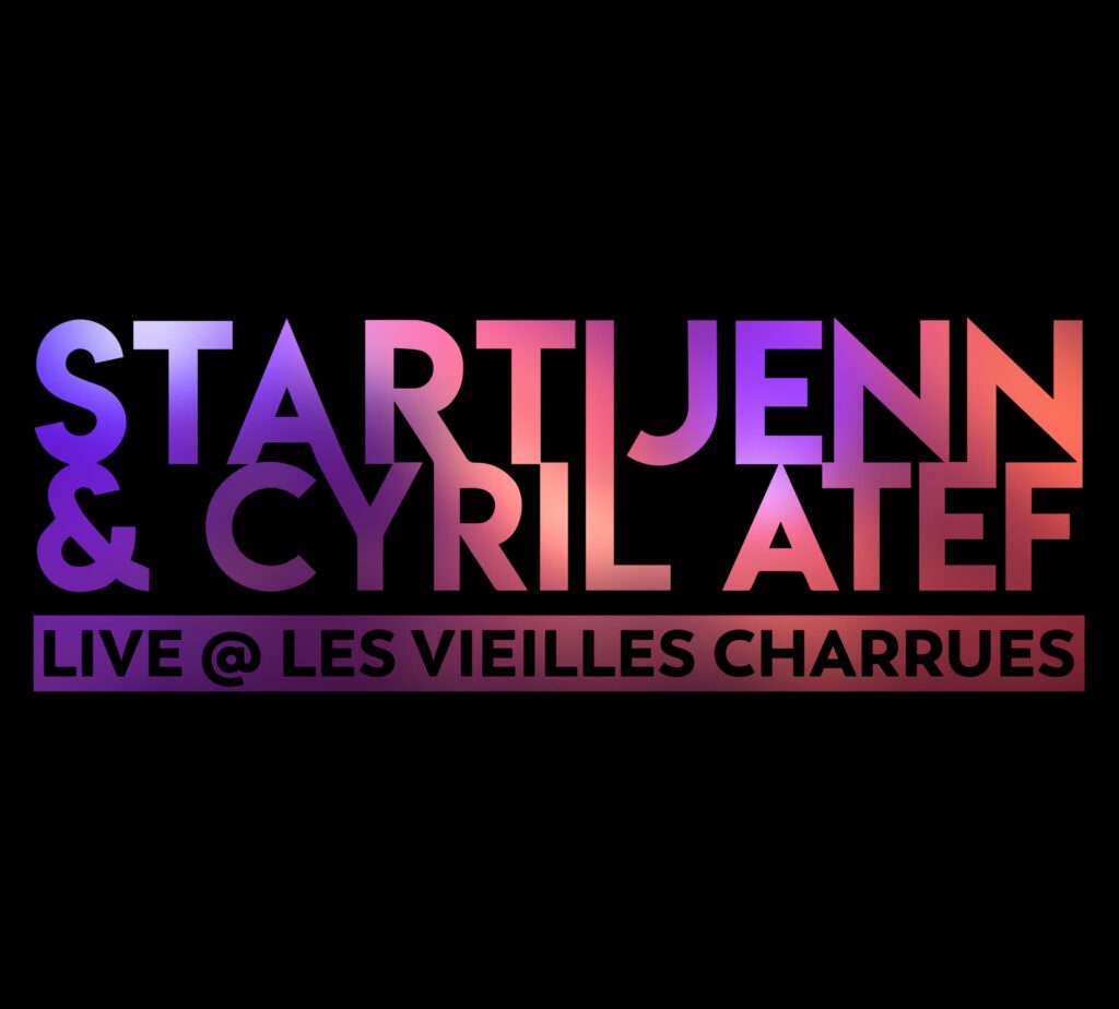 Startijenn » EP – Startijenn & Cyril Atef – live @ les vieilles charrues